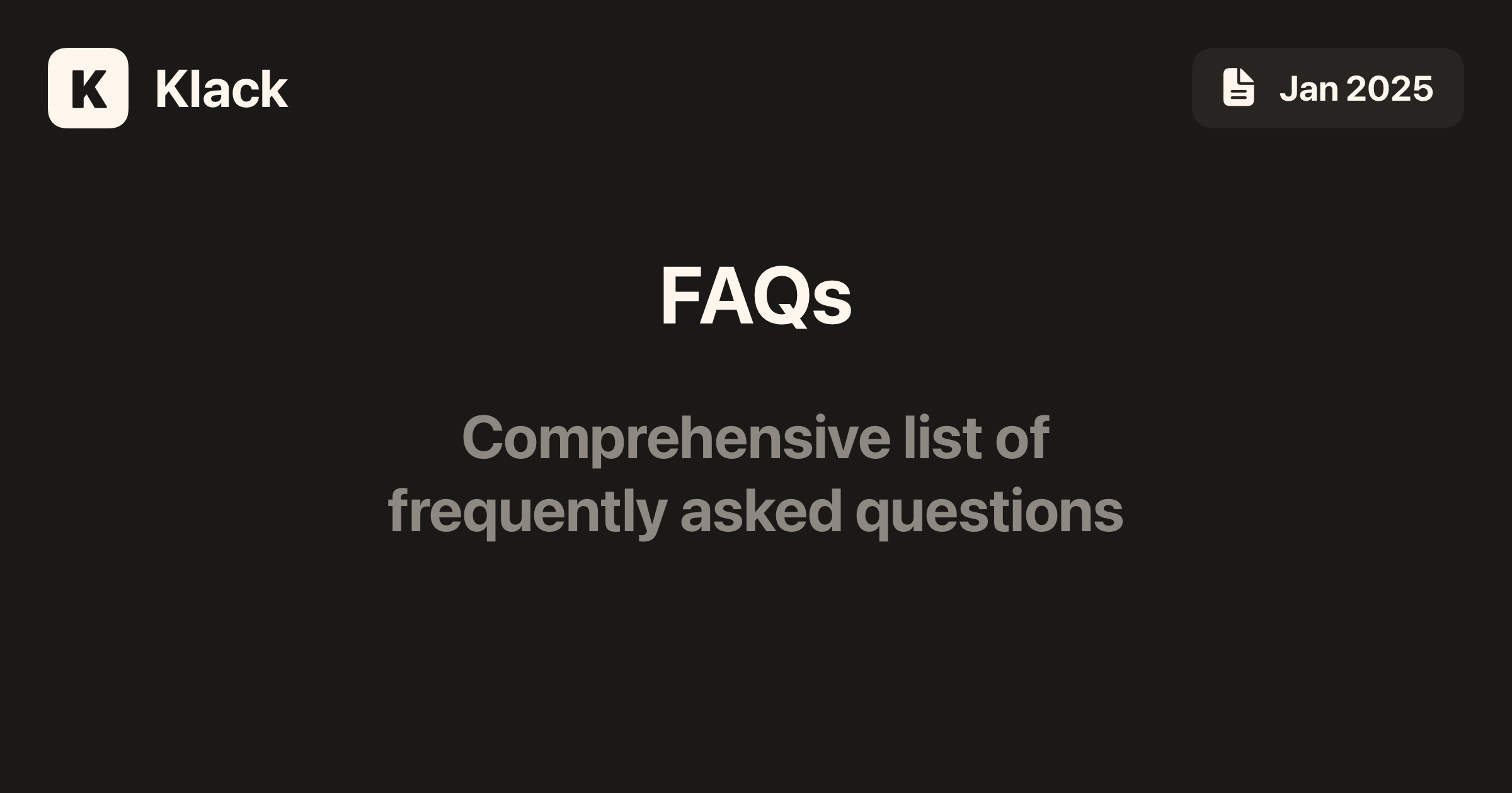 Klack — FAQs